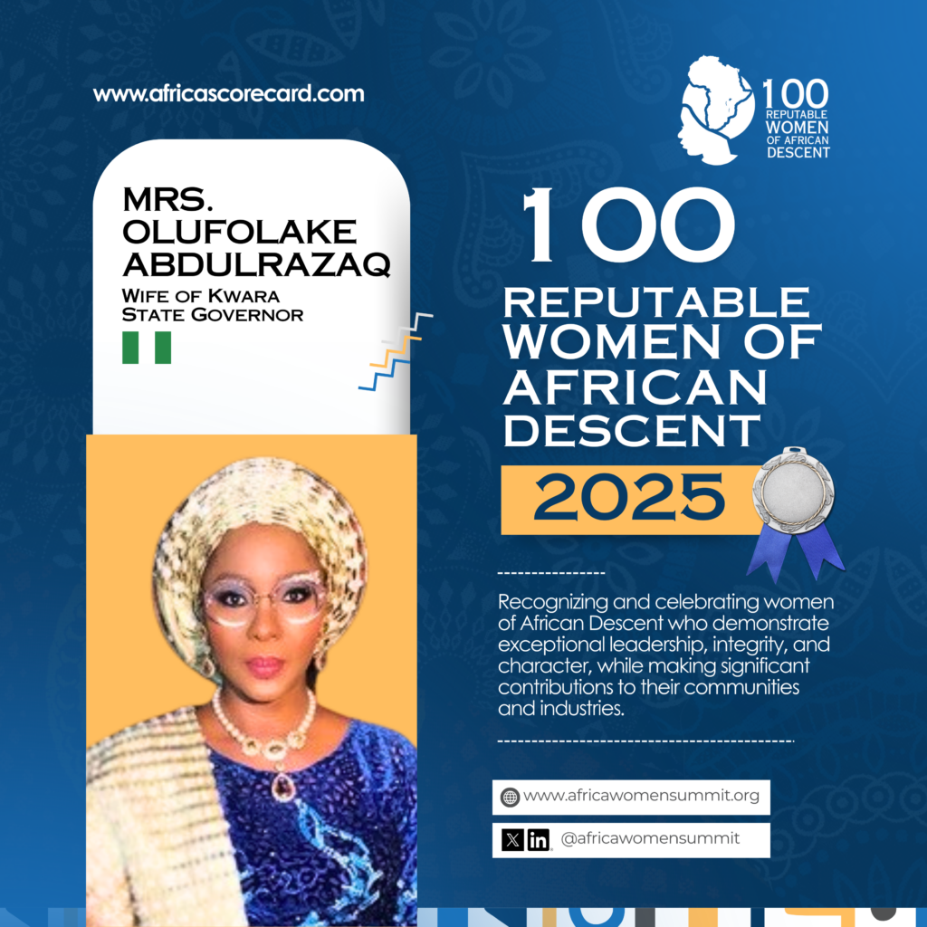 100 Reputable Women of African Descent 2025: Mrs. Olufolake Abdulrazaq Shines as an Advocate for ...