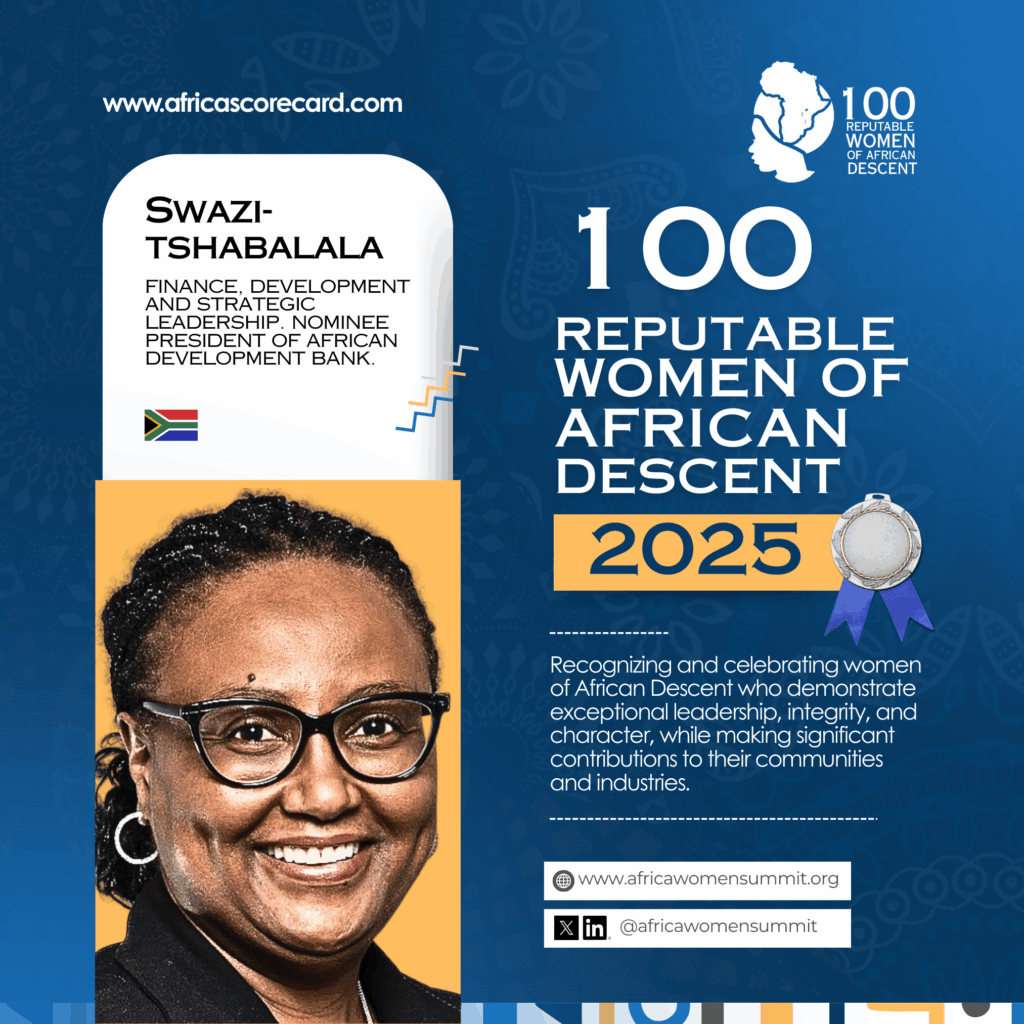 100 Reputable Women of African Descent 2025: Ms. Swazi Tshabalala ...